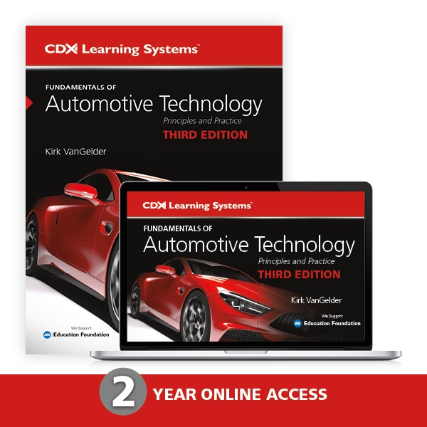 Fundamentals of Automotive Technology 3e Textbook with 2 Year Access to ...